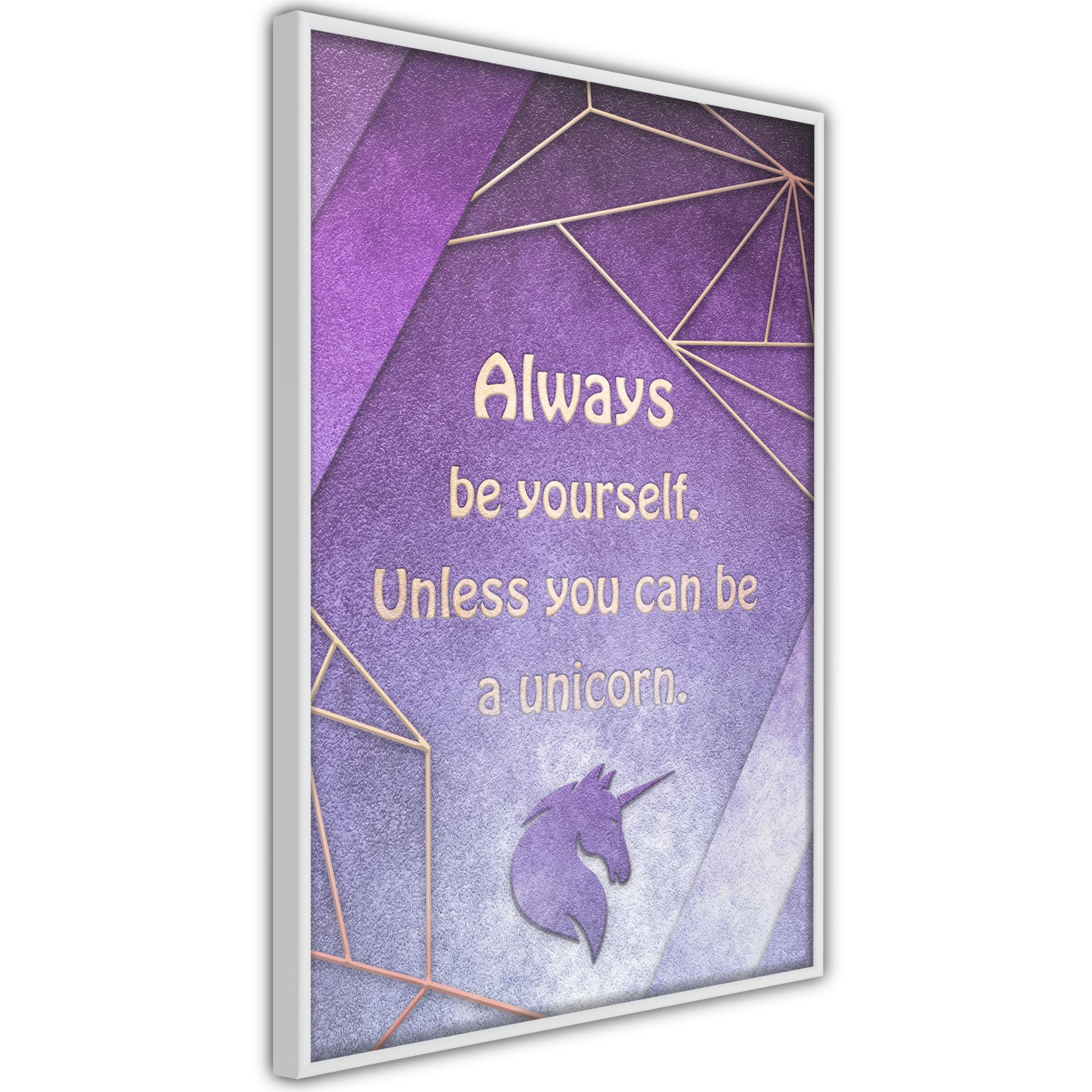 Poster et affiche - Always Be Yourself - 30x45 | Leroy Merlin