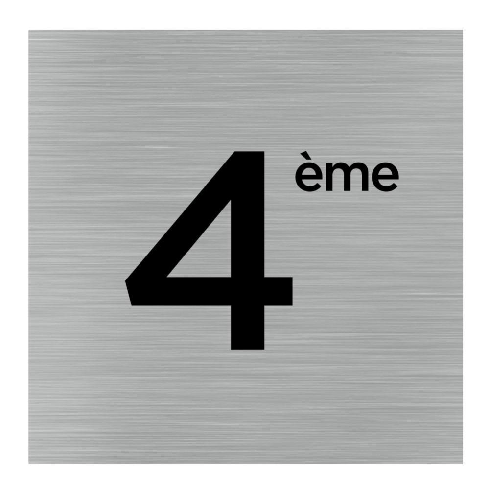 Pictogramme 4ème étage (Q1069). Signalisation Porte 150 x 150 mm. Adhésif aspect aluminium ...