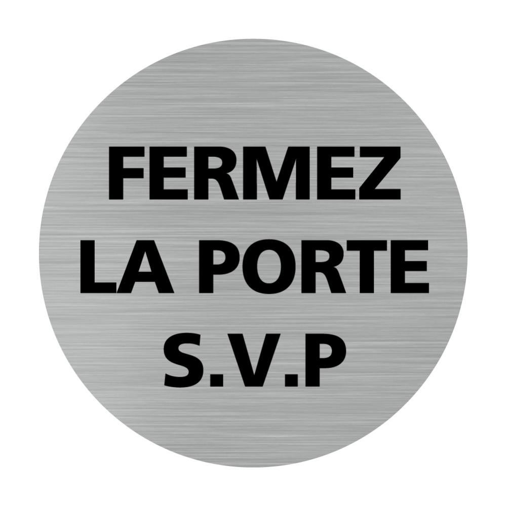 Pictogramme fermez la porte S Diamètre 76 mm Matière Adhesif | Leroy Merlin