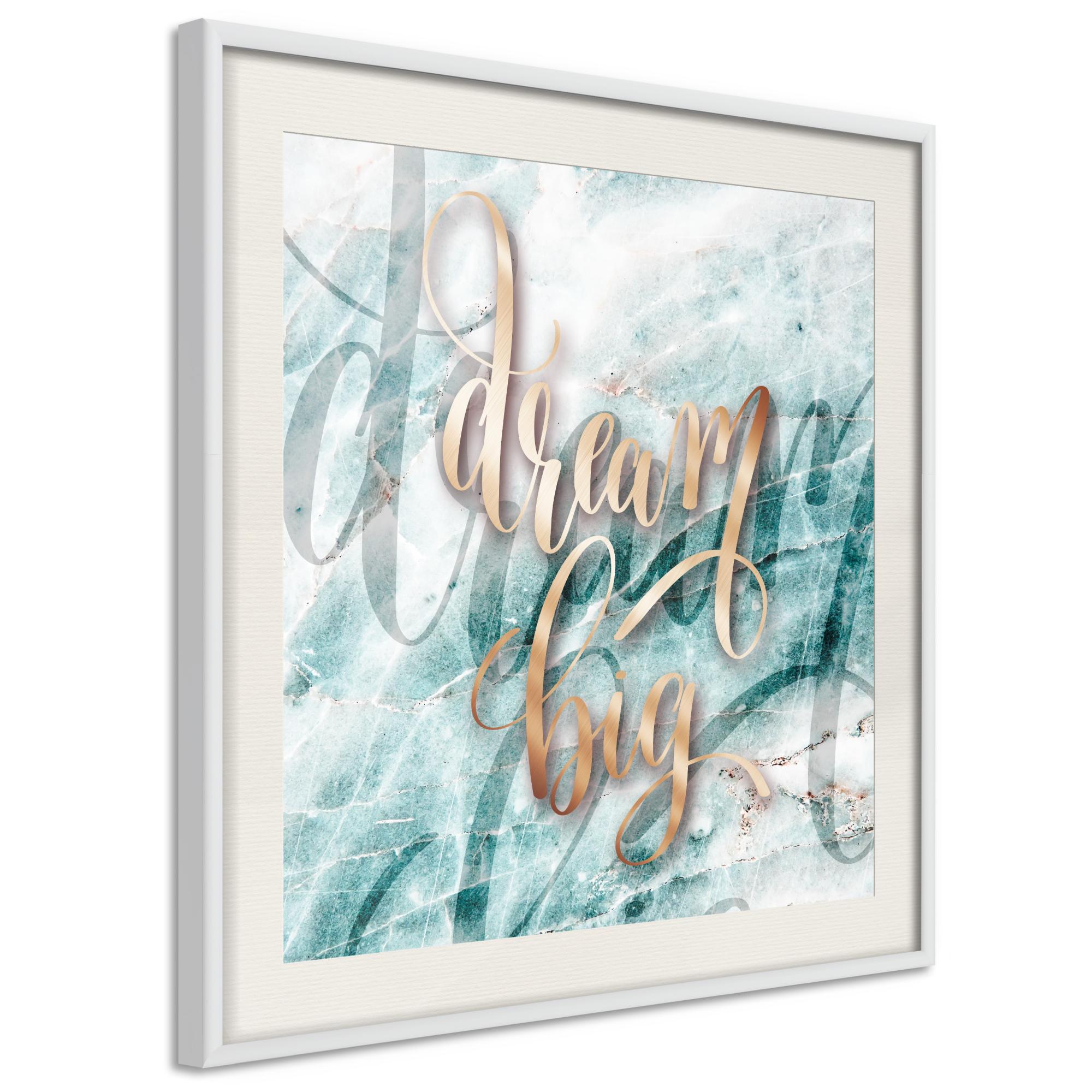 Poster et affiche - Have Big Dreams (Square) - 50x50 | Leroy Merlin