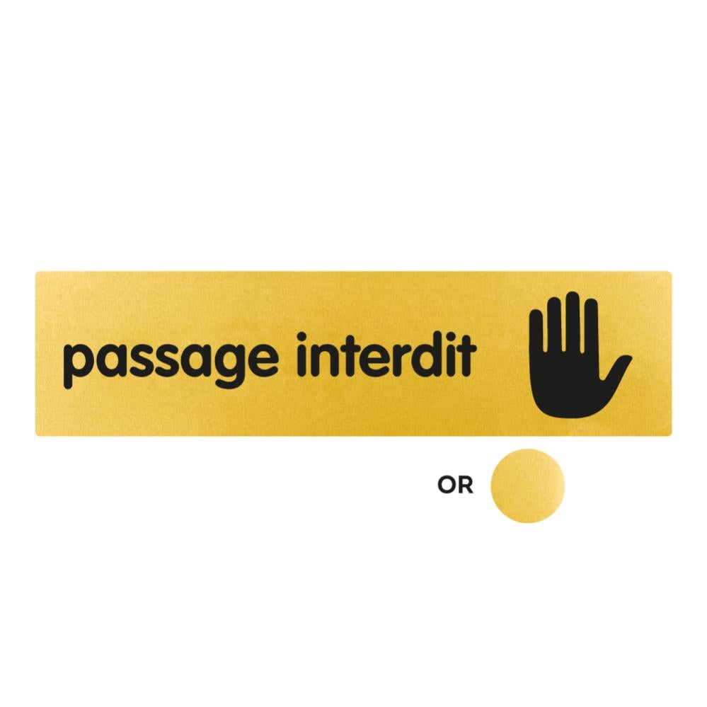 Plaquette Passage interdit - Classique or 170x45mm - 4490885 | Leroy Merlin