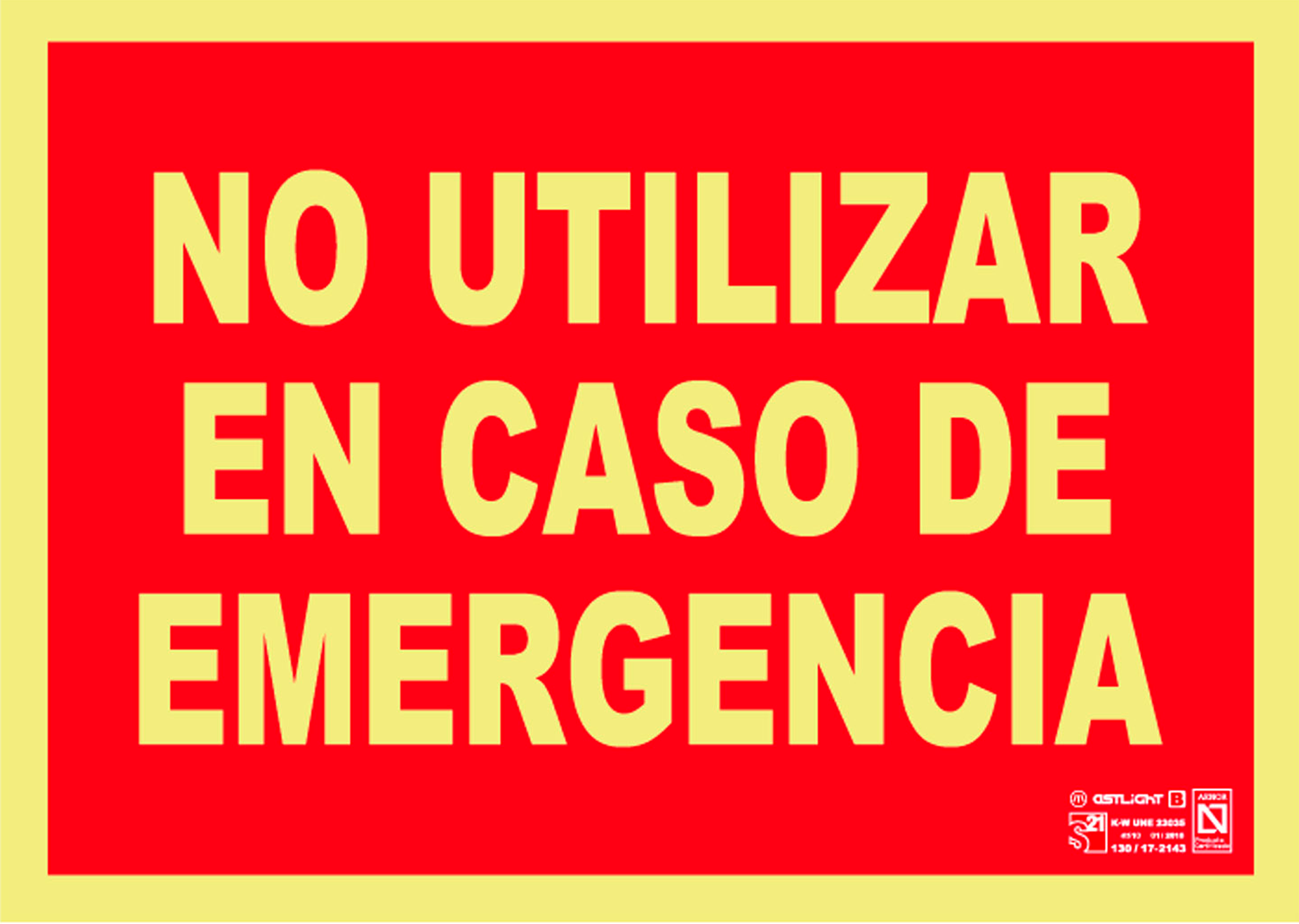 Cartel No Utilizar Emerg Fotolum 29X21Cm | Leroy Merlin