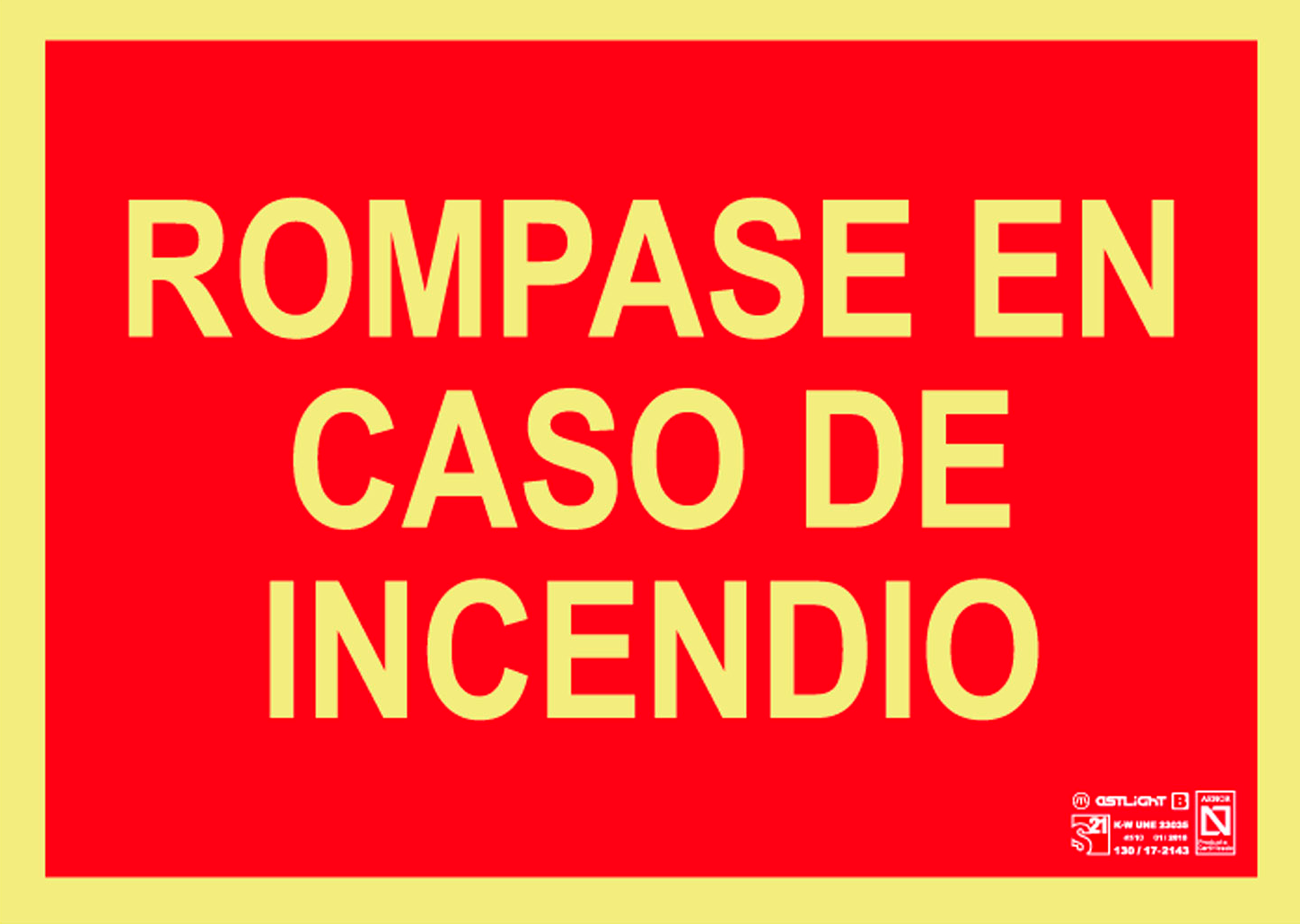 Cartel Pvc Romper Caso Incendios 29X21Cm | Leroy Merlin