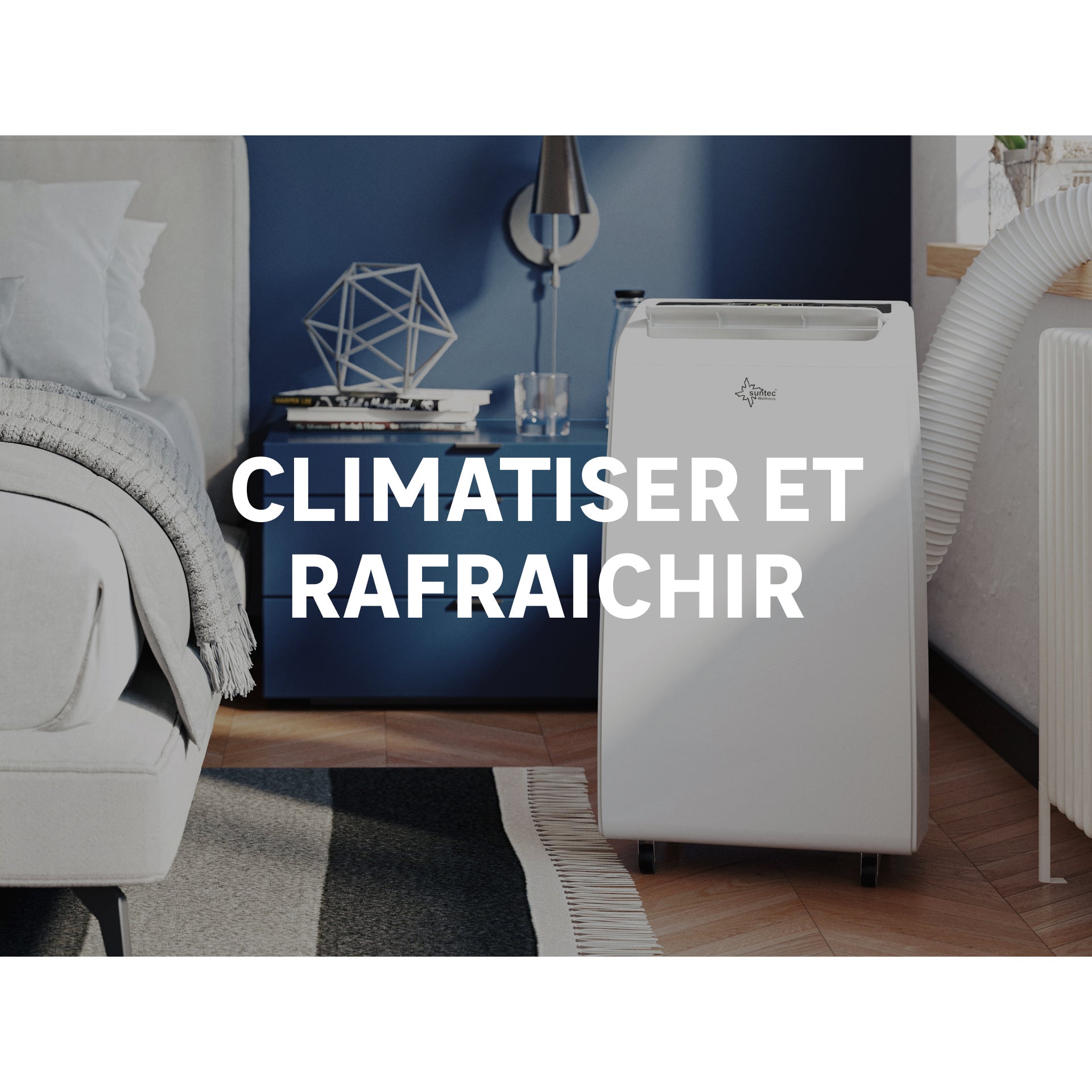 Climatiser et rafraichir | Leroy Merlin