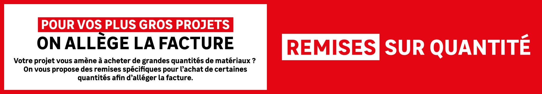 Remises sur quantité | Leroy Merlin