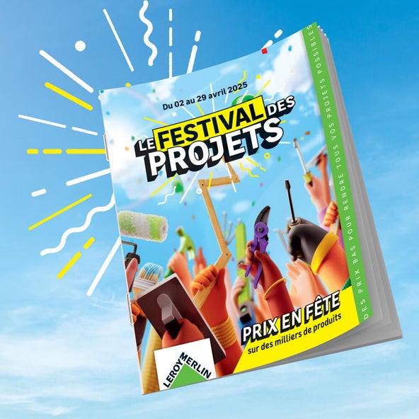 Le Festival des Projets | Leroy Merlin