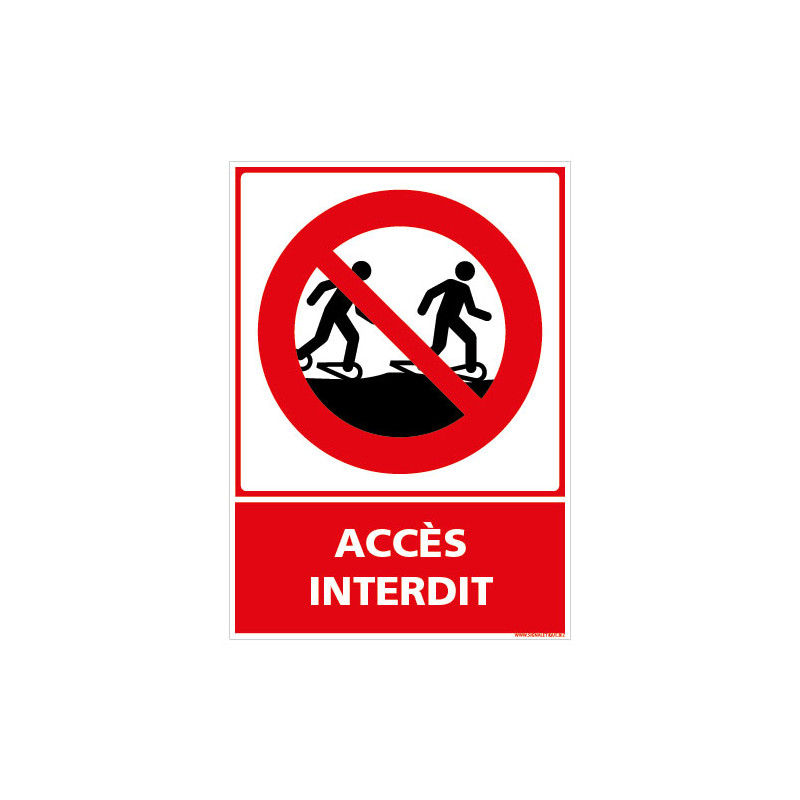 PANNEAU ACCES INTERDIT (D1298) 450 x 630 mm Matière PVC | Leroy Merlin