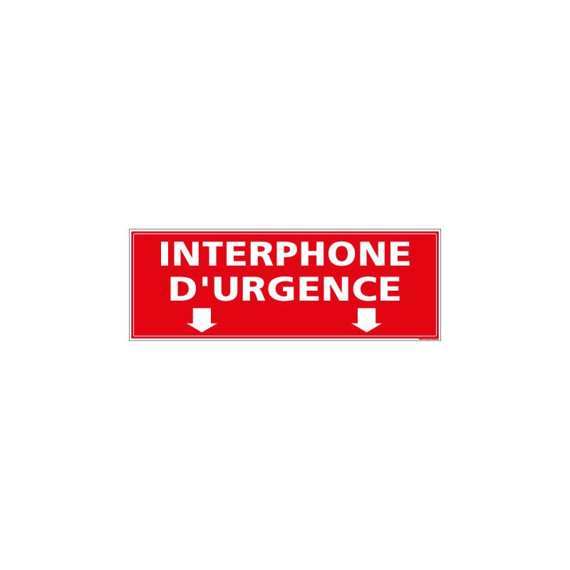 Panneau Signalisation Incendie INTERPHONE D'URGENCE (A0560) 700 x 250 ...