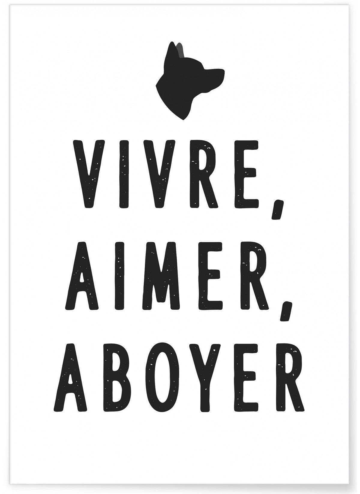 Affiche Vivre, Aimer, Aboyer - Format A3 - | Leroy Merlin