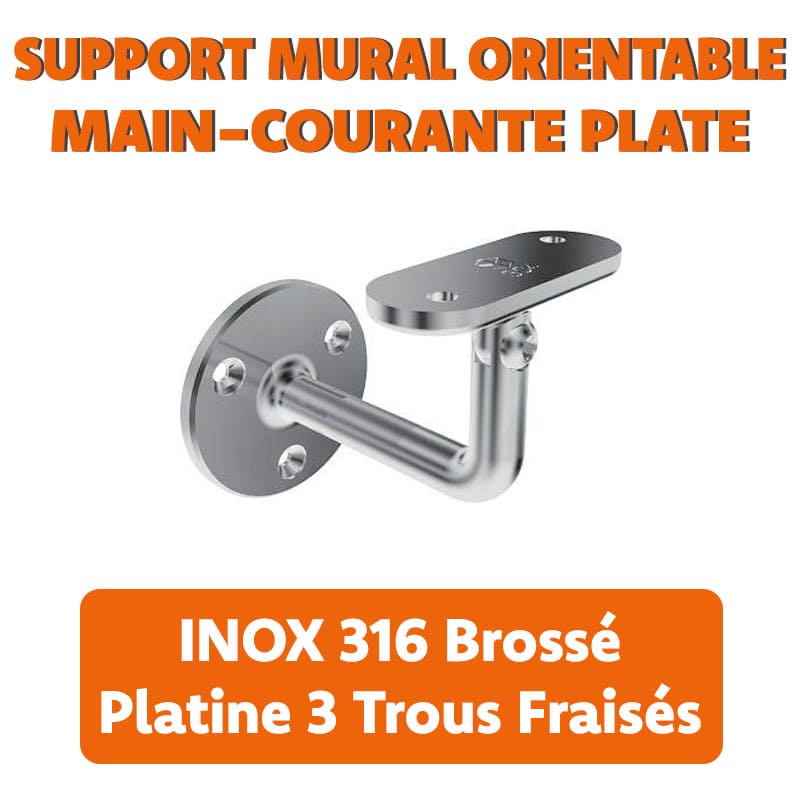 SUPPORT MURAL ORIENTABLE - MAIN COURANTE PLATE - PLATINE 3 TROUS ...