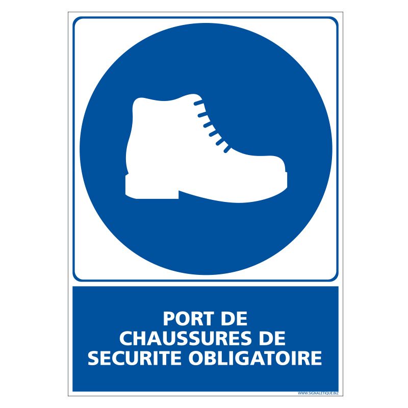 PANNEAU CHAUSSURES DE SÉCURITÉ OBLIGATOIRES (E0760) 450 x 630 mm ...
