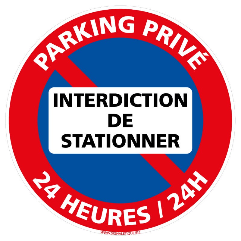 Panneau Parking Privé, Interdiction de Stationner Diamètre 240 mm ...
