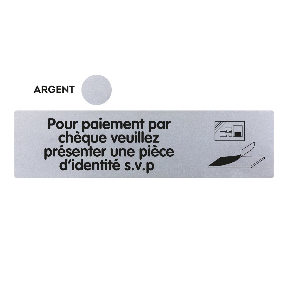 Plaque de porte Pour paiement par chèque veuillez présenter une pièce d ...