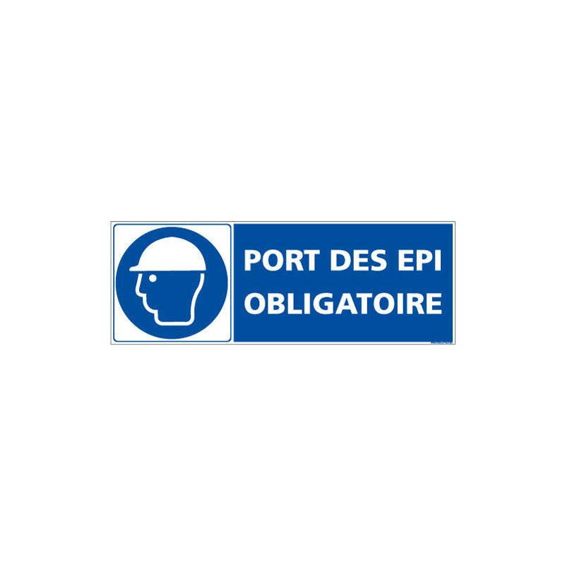 PANNEAU PORT DES EPI OBLIGATOIRE (E0698) 980 x 350 mm Matière Aluminium ...