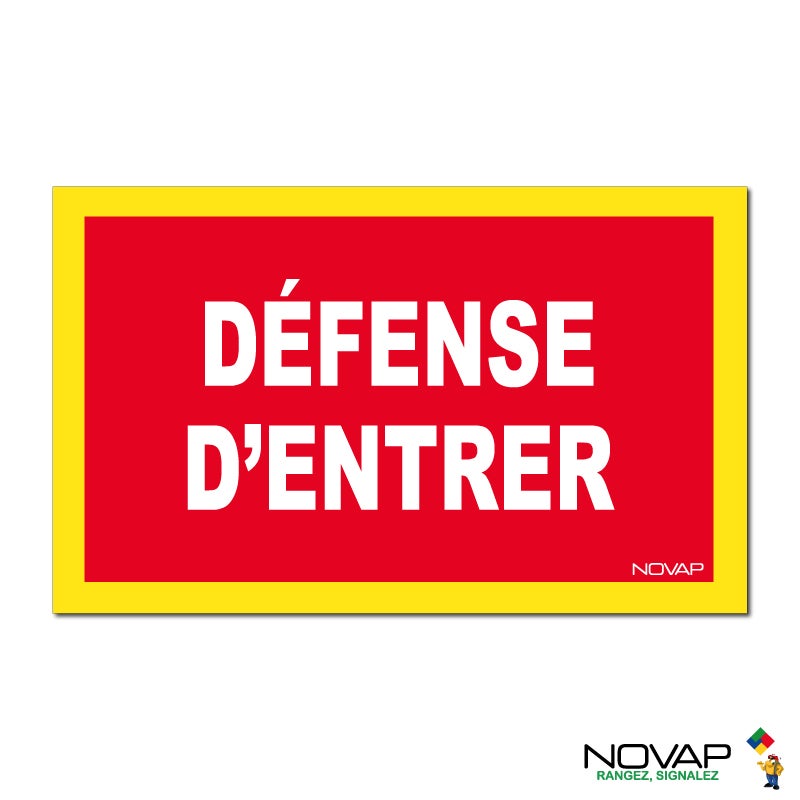 Panneau Défense d'entrer - haute visibilité - 330x200mm - 4091228 ...