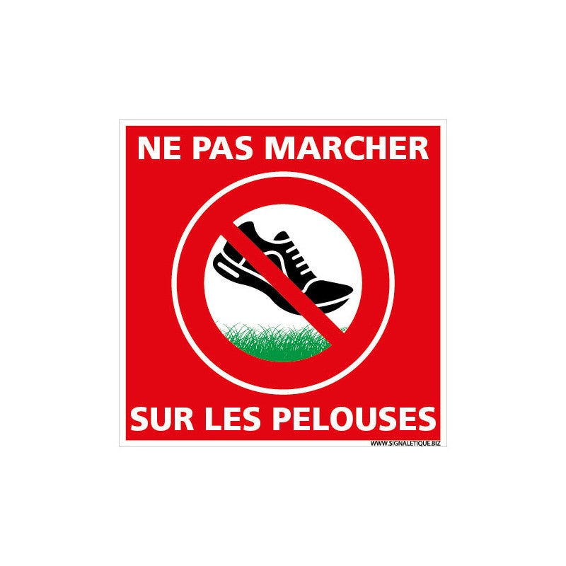 PANNEAU NE PAS MARCHER SUR LES PELOUSES (H0352) 125 x 125 mm Matière ...