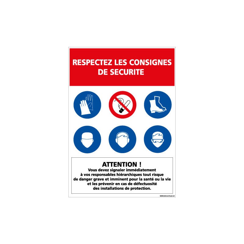 Panneau respect des consignes de sécurité (I0677) 150 x 210 mm Matière ...