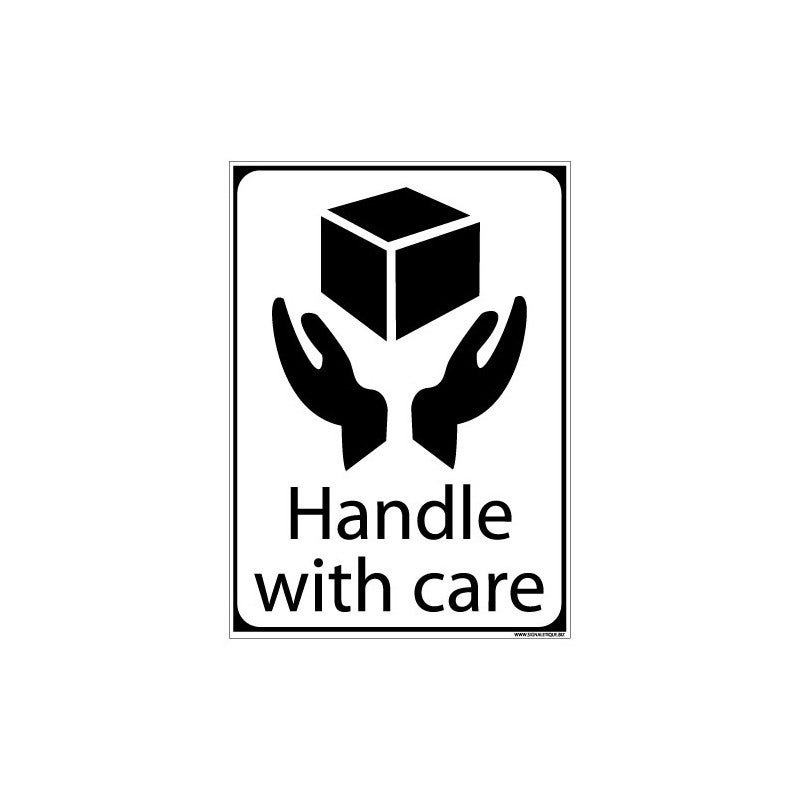 PANNEAU FRAGILE, HANDLE WITH CARE (F0335) 450 x 630 mm Matière Adhesif ...