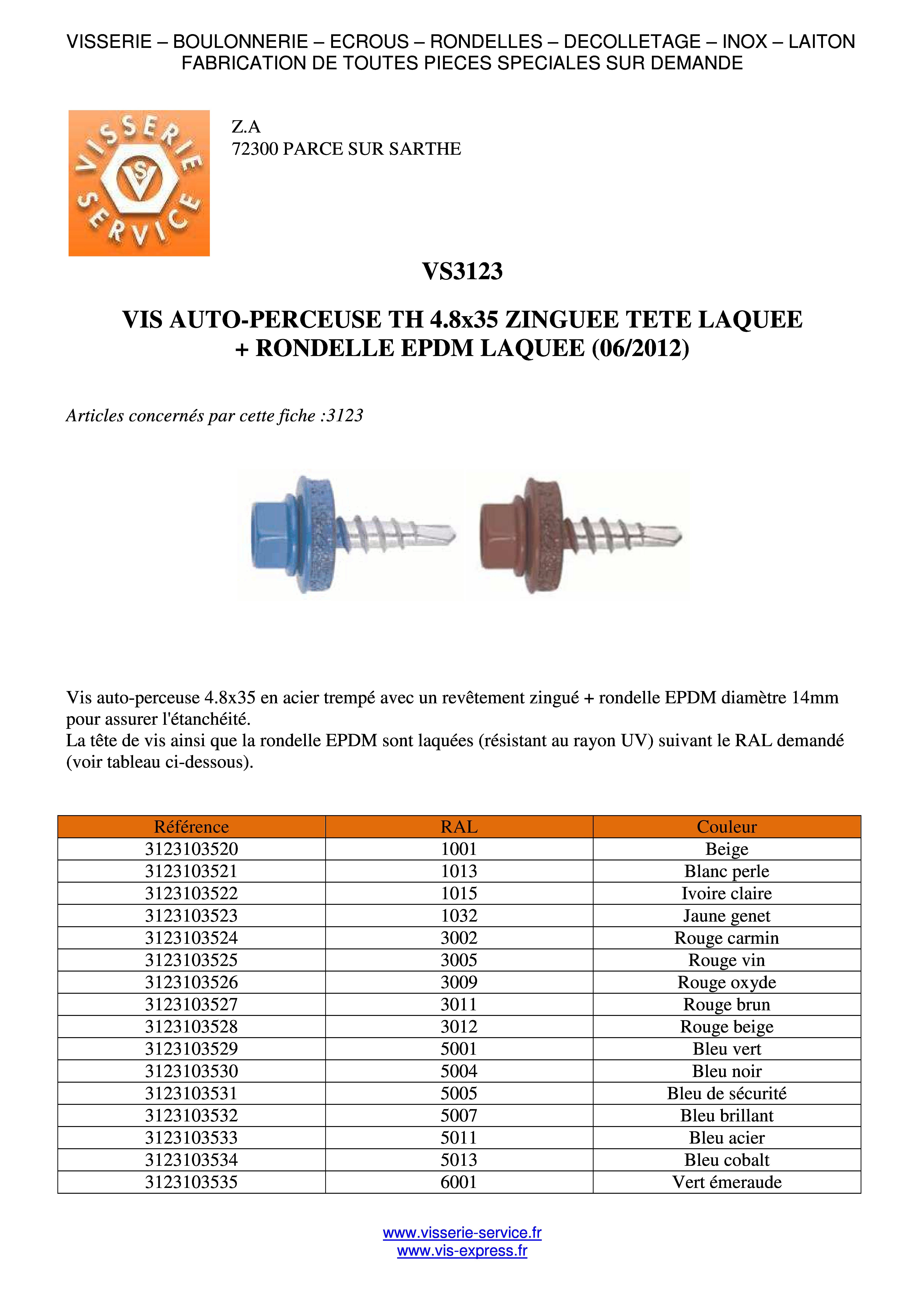 Vis autoperceuse Tête hexagonale TH 4.8X35 Rondelle d"étanchéite avec joint néoprene EPDM Acier ...