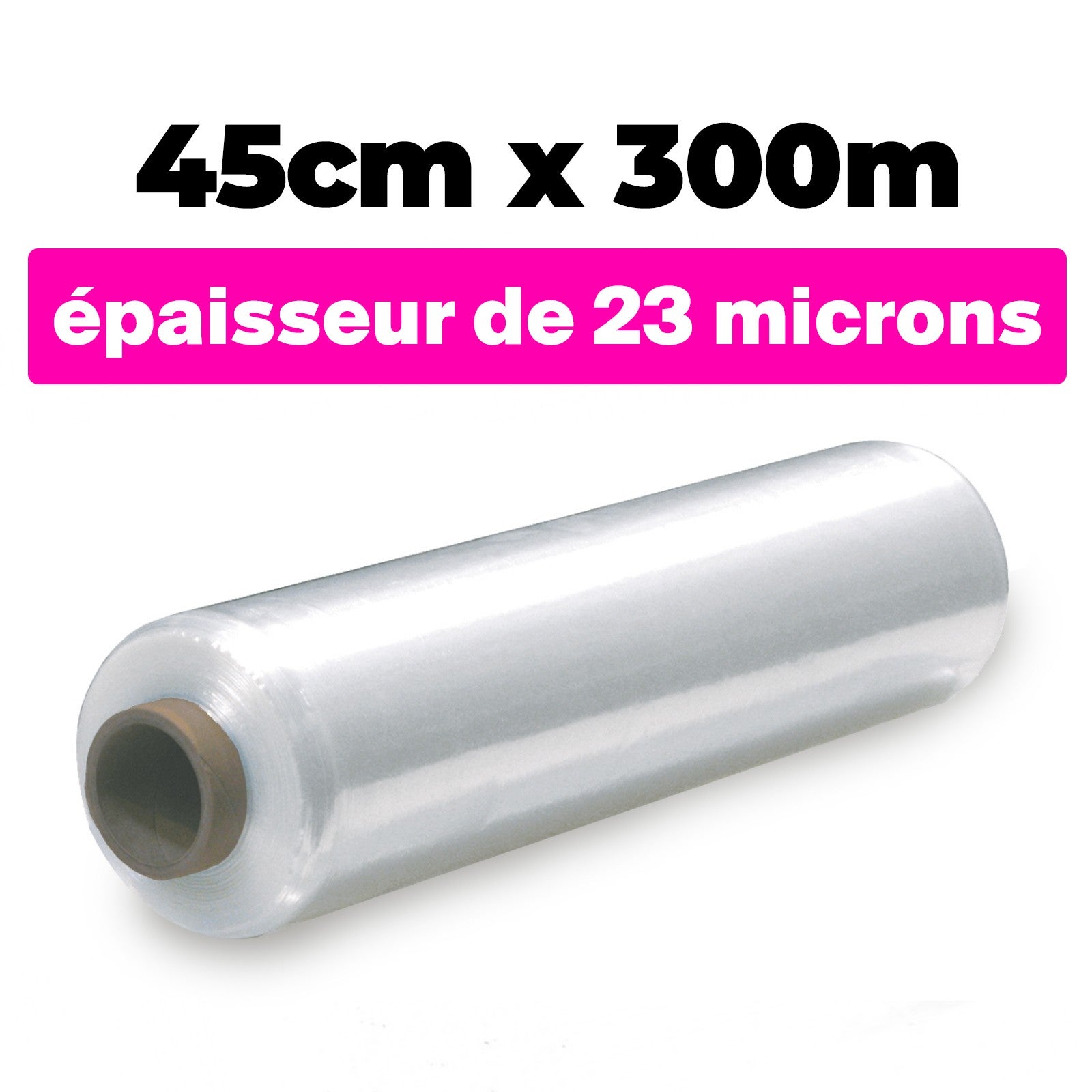 FILM ÉTIRABLE TRANSPARENT 45cmx300m et épaisseur de 23 microns µ ...