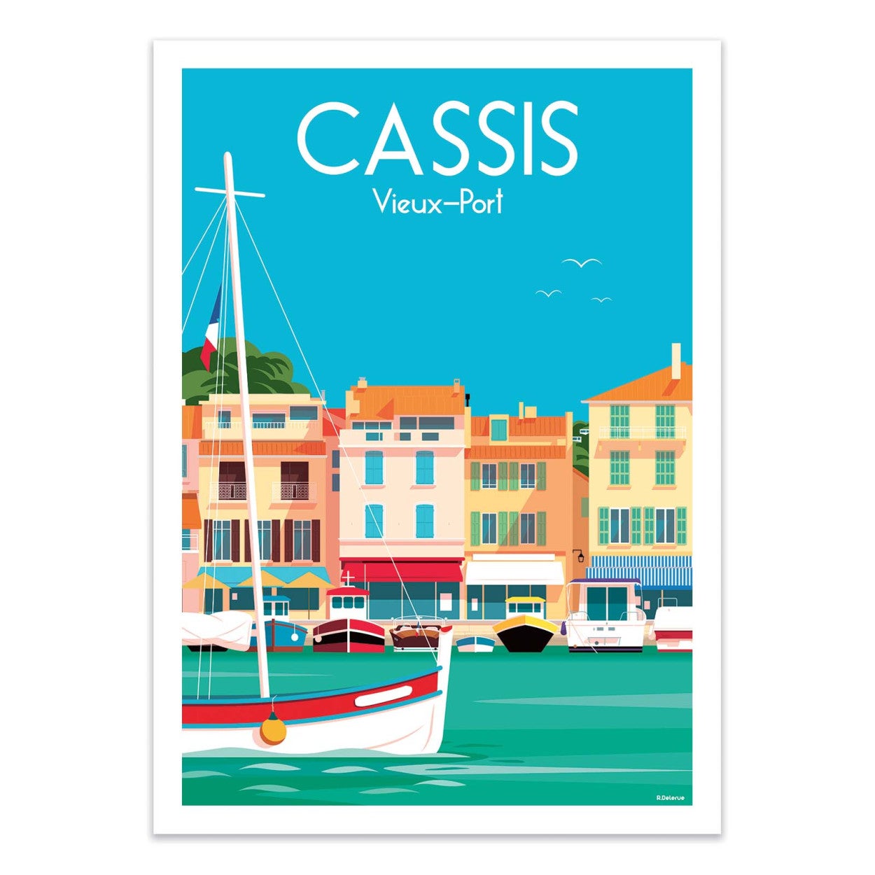 Affiche d’art 30 x 40 cm - Cassis Vieux port - Raphael Delerue | Leroy Merlin
