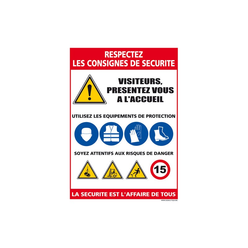 Panneau Respectez Les Consignes De Sécurité D0931 300 X 420 Mm