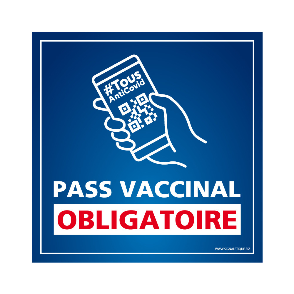 Panneau Pass Vaccinal Obligatoire Rectangulaire Bleu avec pictogramme ...