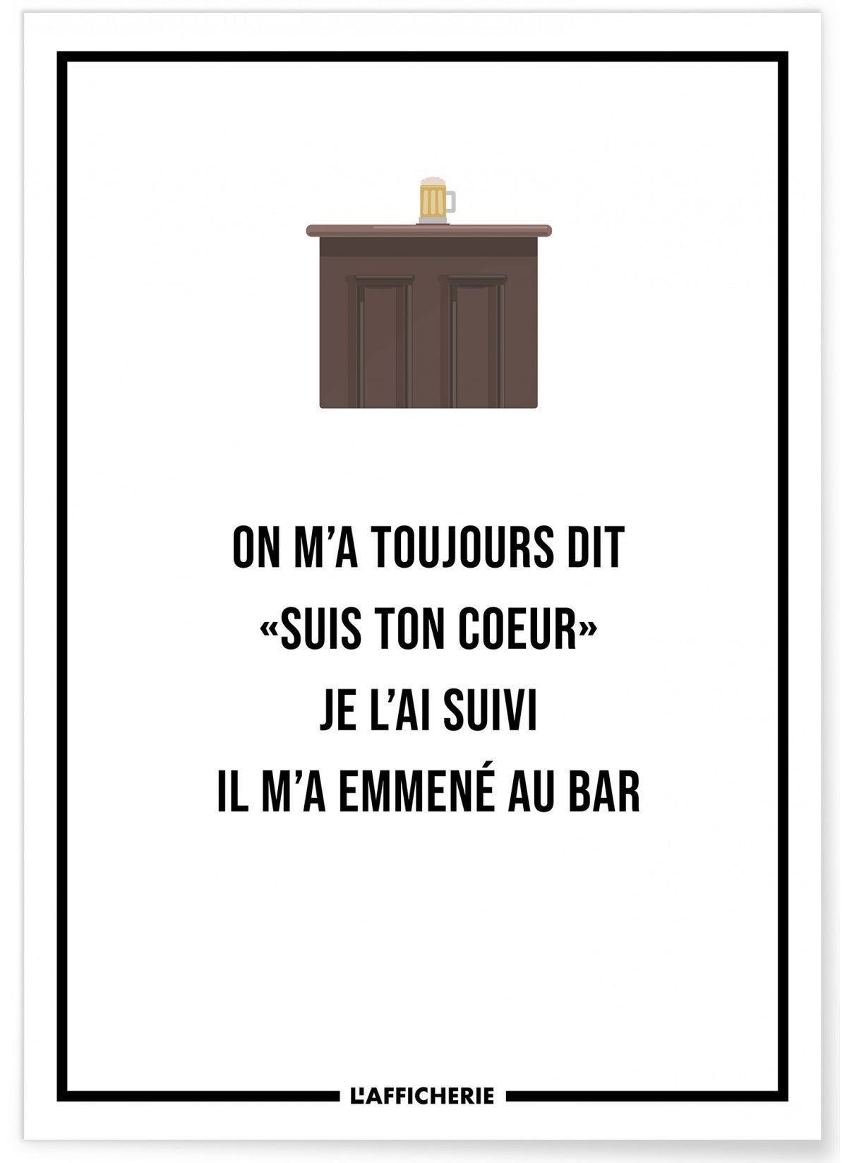 Affiche 'On m'a toujours dit...' - Format A3 - | Leroy Merlin