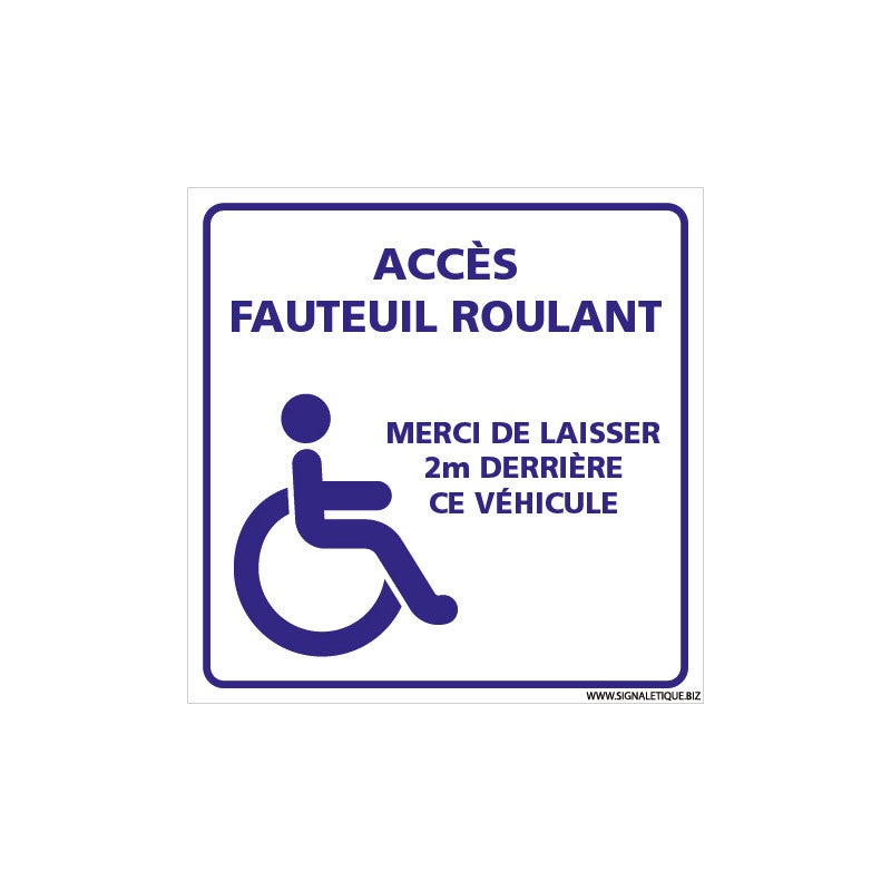 PANNEAU ACCES FAUTEUIL ROULANT (G1488) 125 x 125 mm Matière Adhesif ...