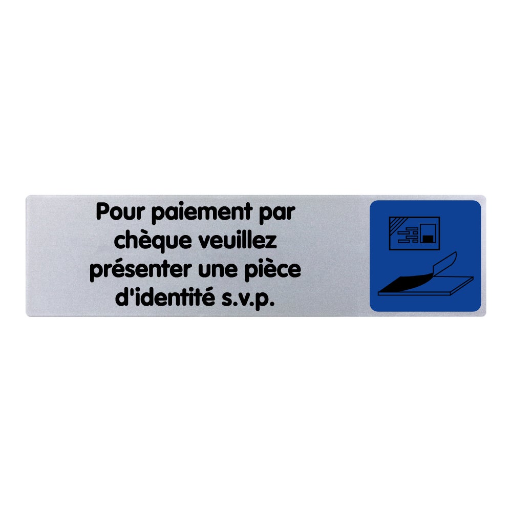 Plaque de porte Pour paiement par chèque veuillez présenter une pièce d ...