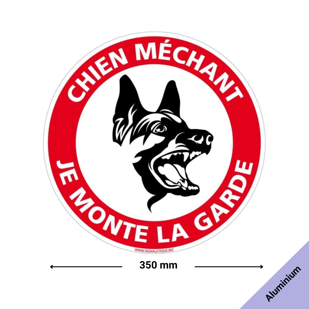 Panneau signalisation chien méchant - Je monte la garde - Diamètre 350 ...
