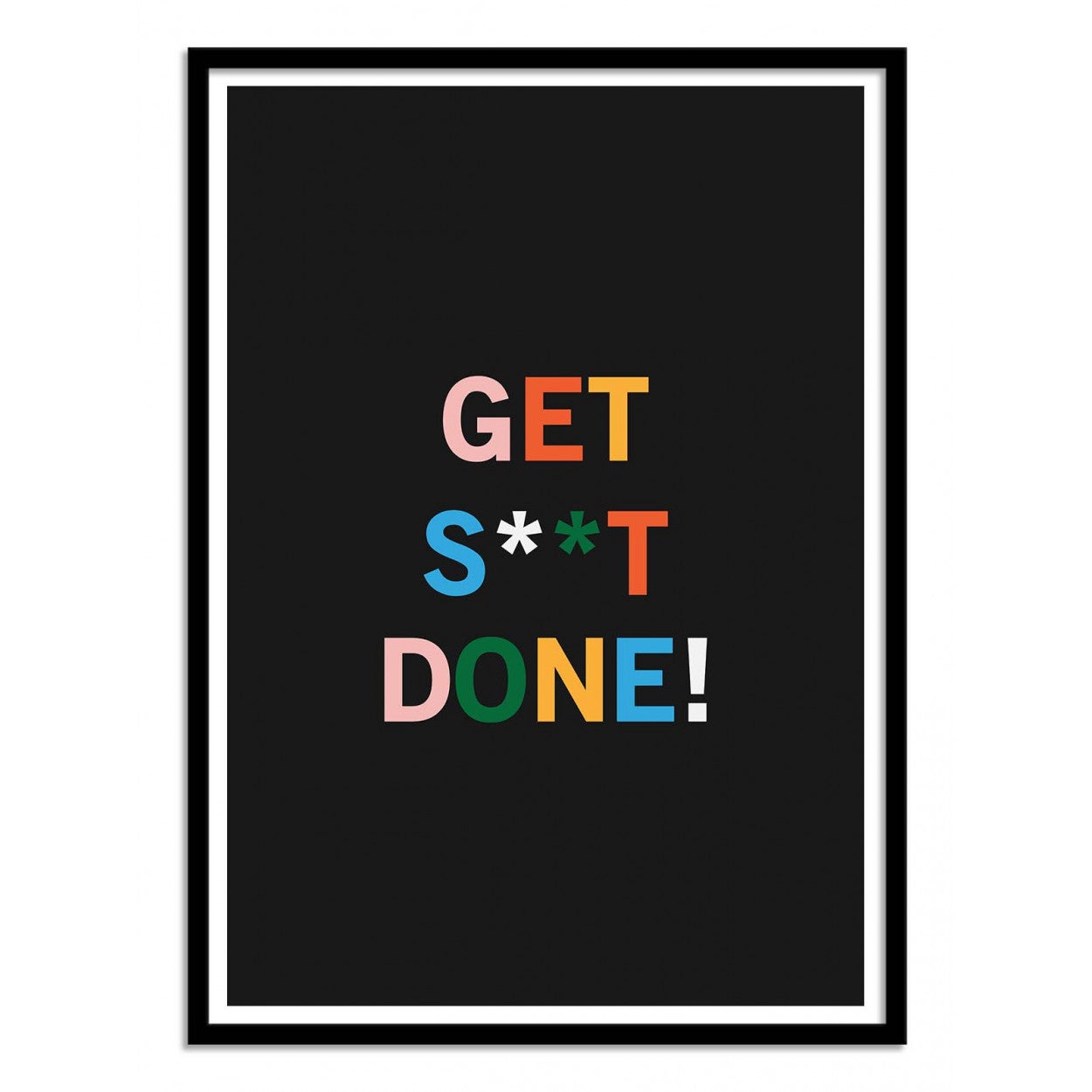 Art-Poster - Get shit done - Kookie Pixel - avec cadre noir 30 x 40 cm ...