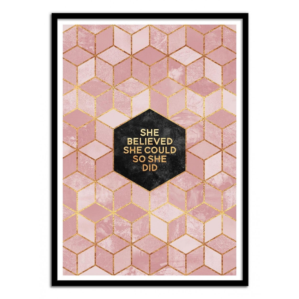 Art-Poster - She Believed she could so she did - Elisabeth Fredriksson ...