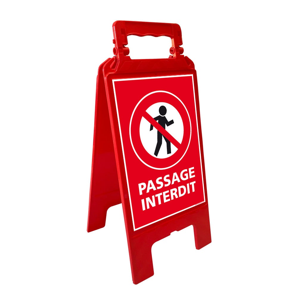 Chevalet de signalisation d'interdiction, passage interdit, Chevalet ...