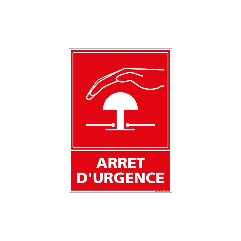 PANNEAU ARRET D'URGENCE (A0445) 210 x 300 mm Matière Aluminium | Leroy ...