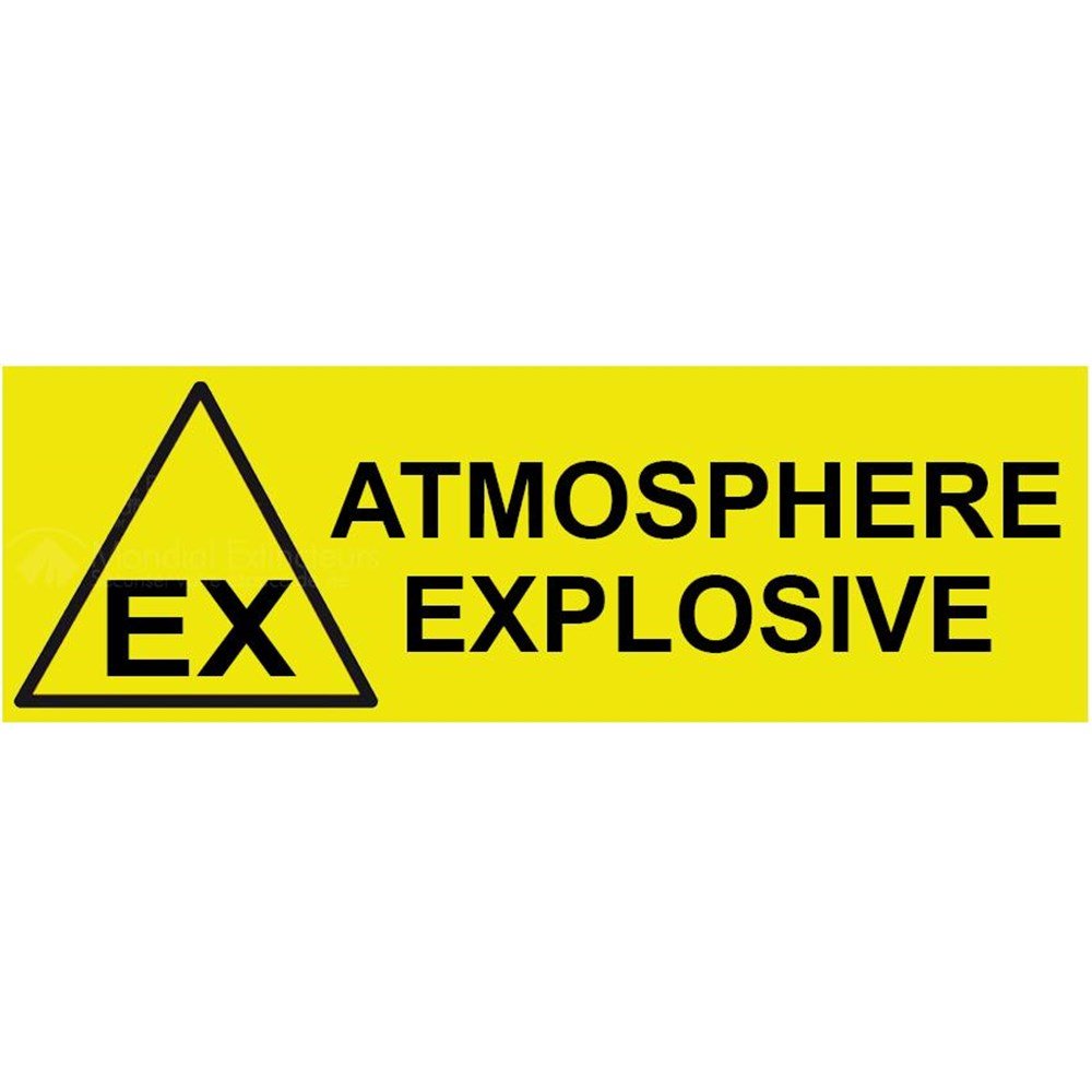 Panneau atmosphère explosive – L.300 x H.100 mm / Marque : Mondial ...