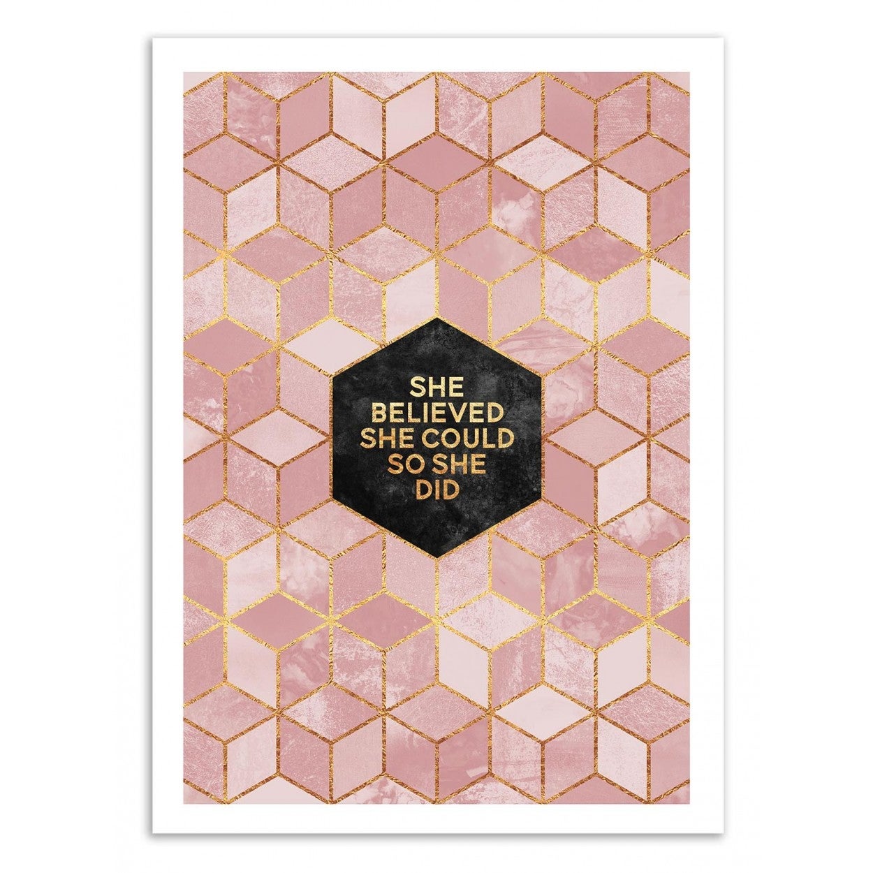 Art-Poster - She Believed she could so she did - Elisabeth Fredriksson ...