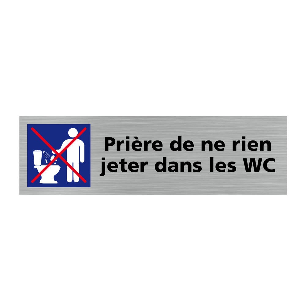Pictogramme PRIERE DE NE RIEN JETER DANS LES WC (Q0364) Matière ...