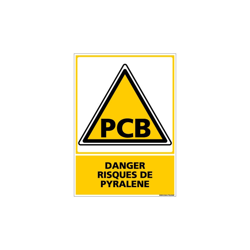 Panneau DANGER RISQUE DE PYRALENE (C0620) 450 x 630 mm Matière PVC ...